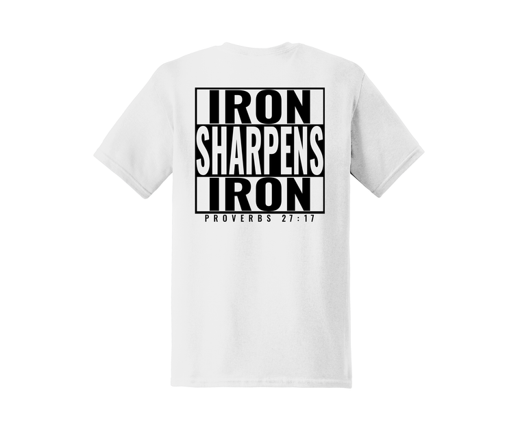 Iron Sharpens Iron T-Shirt – 310 Ranch Life